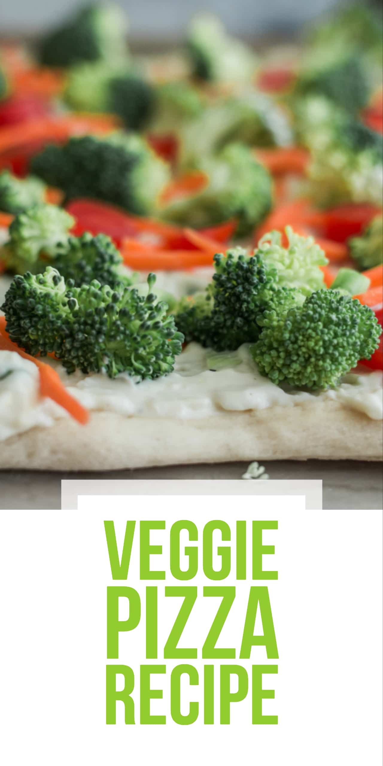 Veggie Pizza Recipe - April Golightly