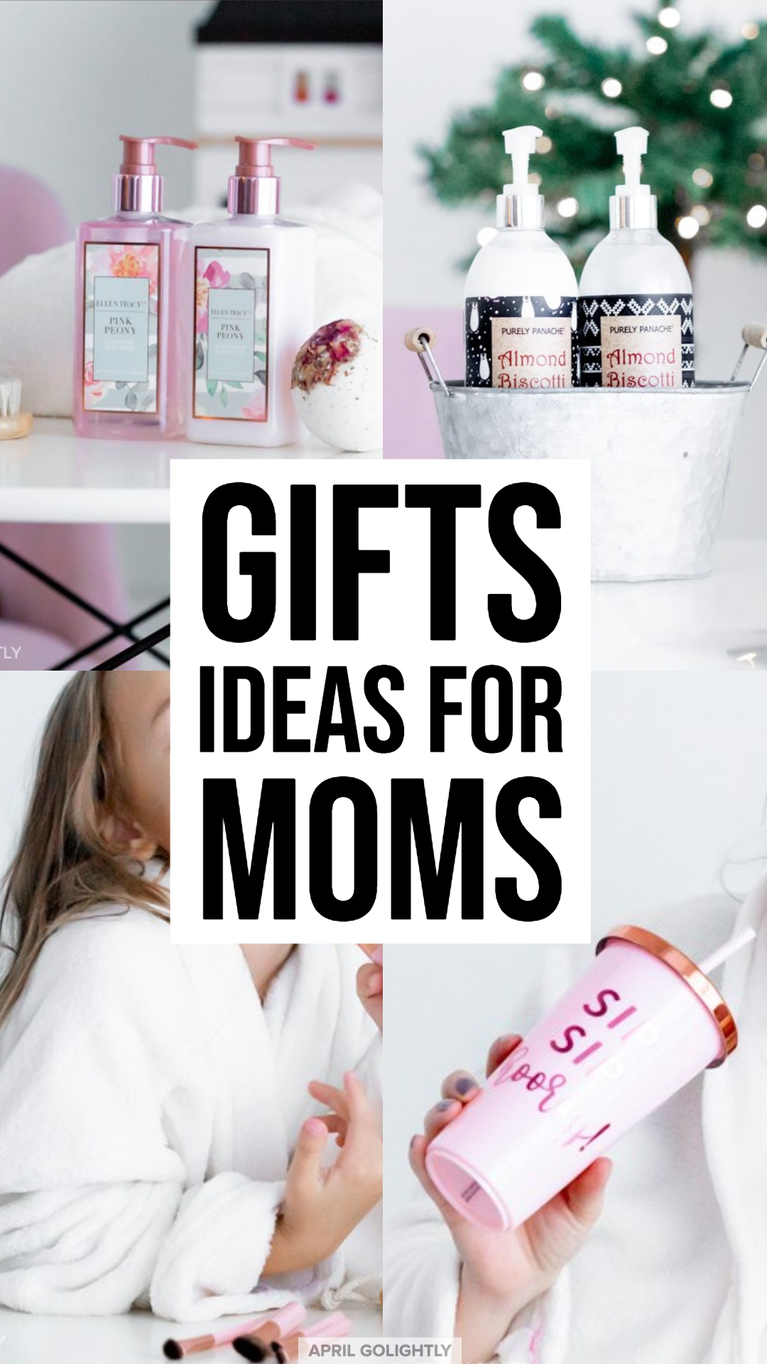 2018 Gift Guide for Mom - April Golightly