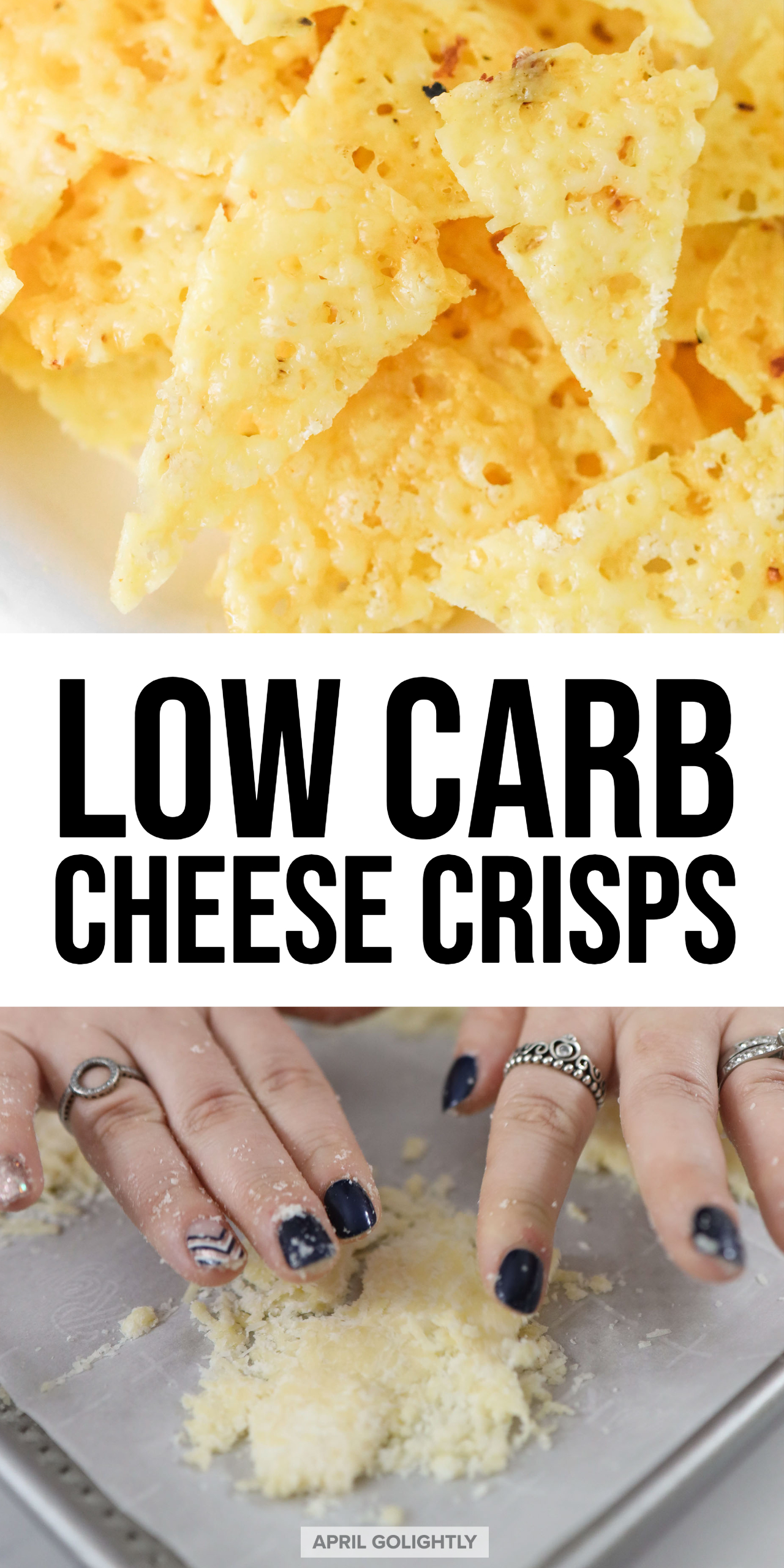 Low Carb Keto Cheese Crisps Recipe - April Golightly