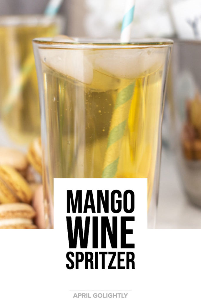 Brunch Mango Wine Spritzer Recipe - April Golightly