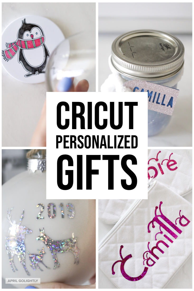 25 Cricut Personalized Gifts Ideas - April Golightly